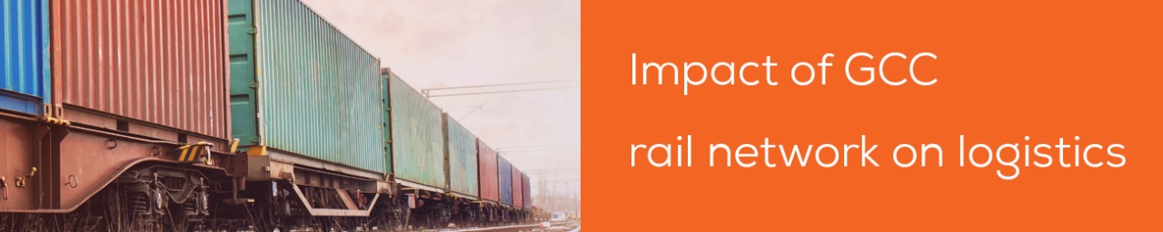 Impact of GCC rail network on Logistics - SLA
