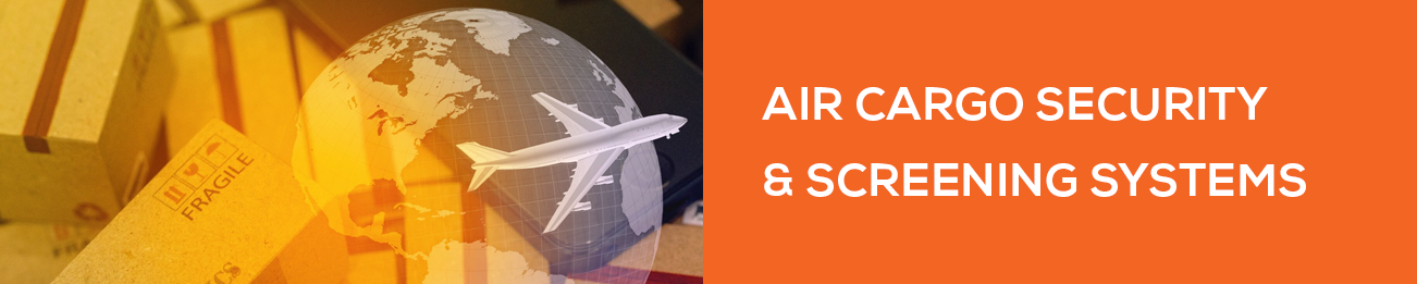 Air Cargo Security and Screening Systems - SLA