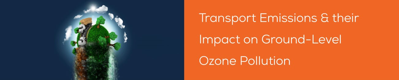 Transport Emissions and Their Impact on Ground-Level Ozone Pollution - SLA