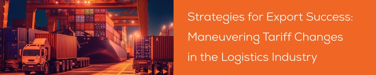 Strategies for Export Success: Maneuvering Tariff Changes in the ...